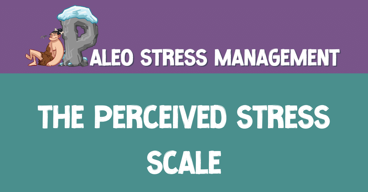 The Perceived Stress Scale Download (PDF)